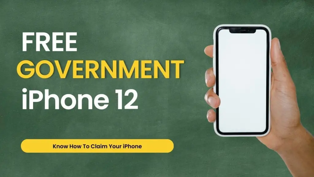 Free Government Iphone 12 2025